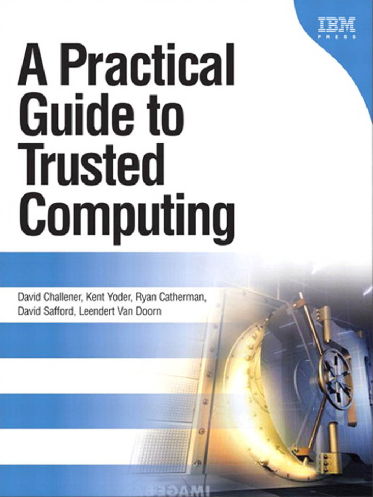 A Practical Guide To Trusted Computing - Compress | PDF | Trusted ... A Practical Guide To Trusted Computing - Compress | PDF | Trusted ...