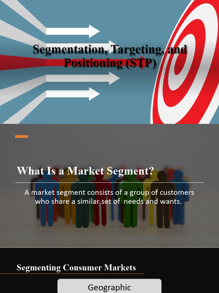 Segmentation, Targeting, and Positioning (STP) | PDF | Career & Growth ...