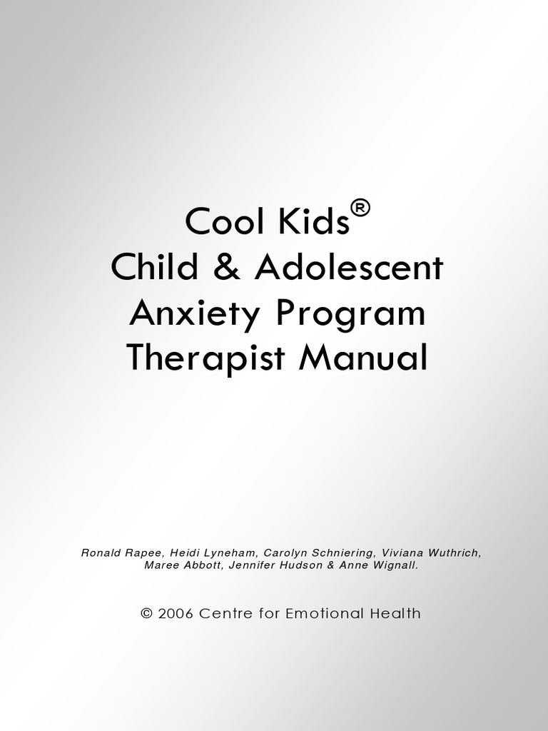 Cool Kids Therapist Manual | Download Free PDF | Anxiety Disorder ...