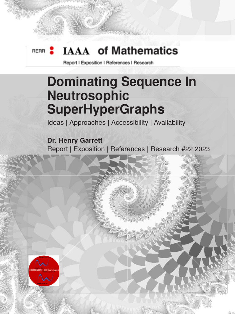 Dominating Sequence in Neutrosophic SuperHyperGraphs | PDF | Discrete Mathematics | Mathematical ...