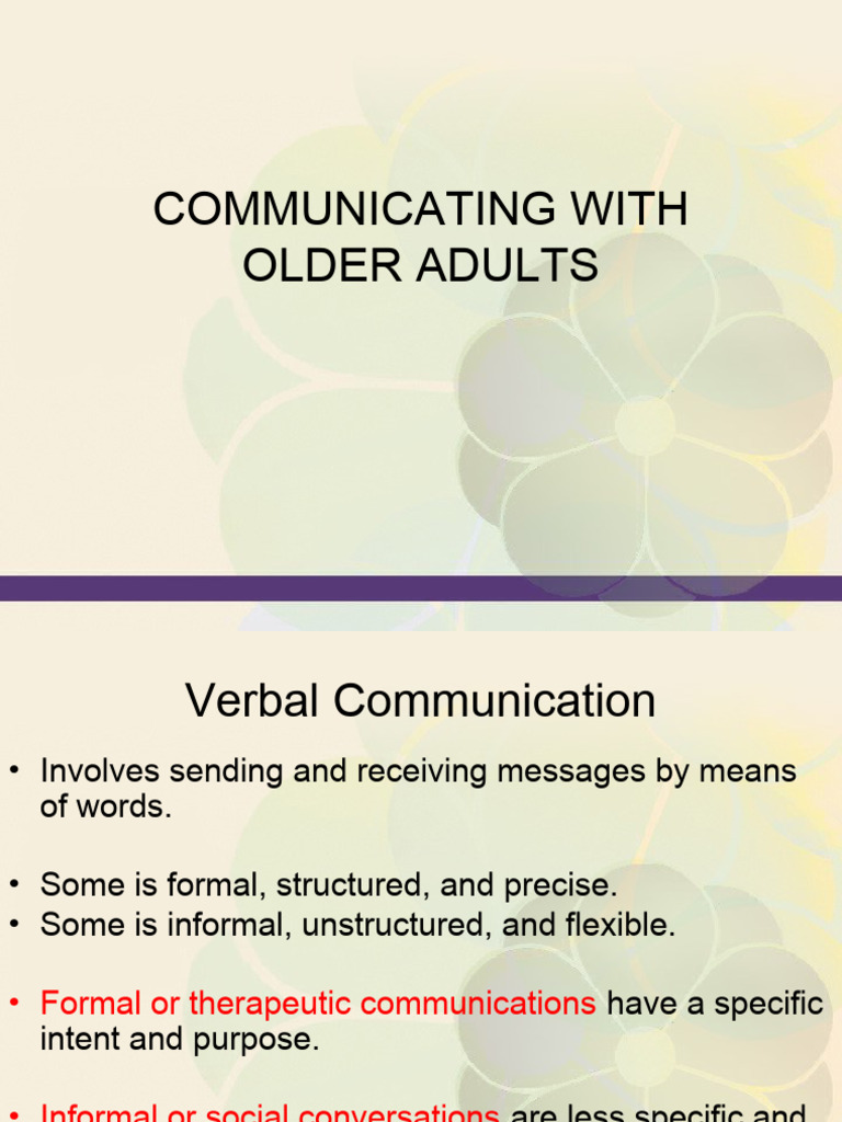 6 - Communicating With Older Adults | PDF | Communication | Nonverbal ...