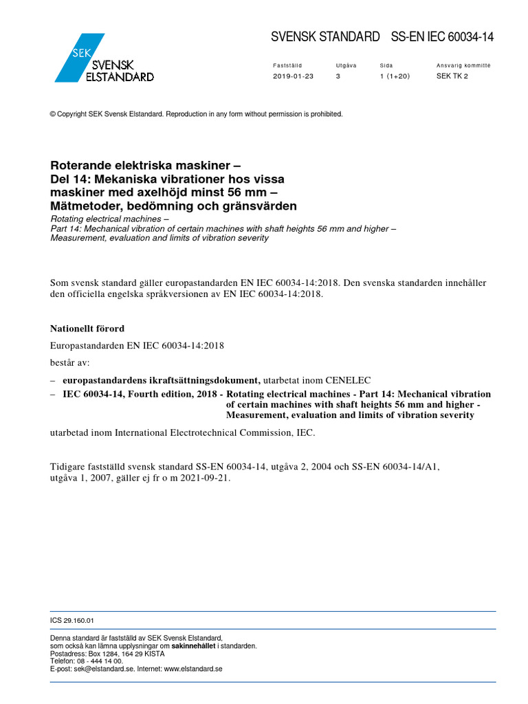 Roterande Elektriska Maskiner - Del 14: Mekaniska Vibrationer Hos Vissa ...