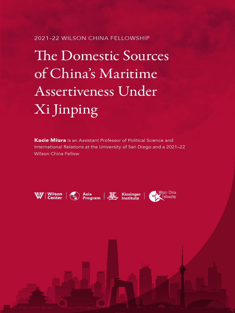 Miura - The Domestic Sources of China's Maritime Assertiveness Under Xi ... Miura - The Domestic Sources of China's Maritime Assertiveness Under Xi ...