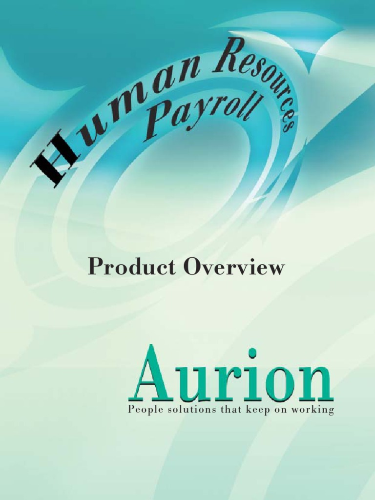 Aurion Product Overview May 2006 | PDF | Payroll | Employment