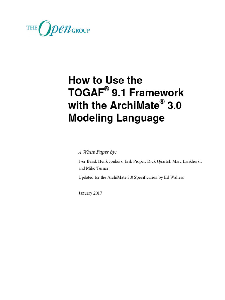 How To Use The Togaf 9.1 Framework With The Archimate 3.0 Modeling ...
