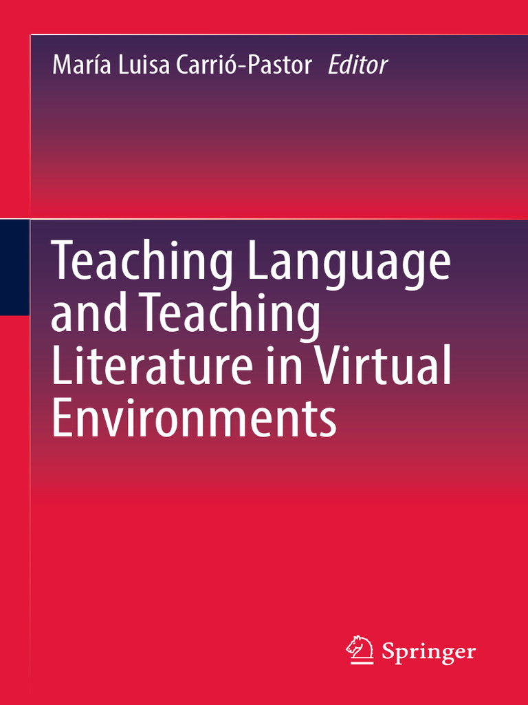 Teaching Language and Teaching Literature in Virtual Environments | PDF | Second Language ...