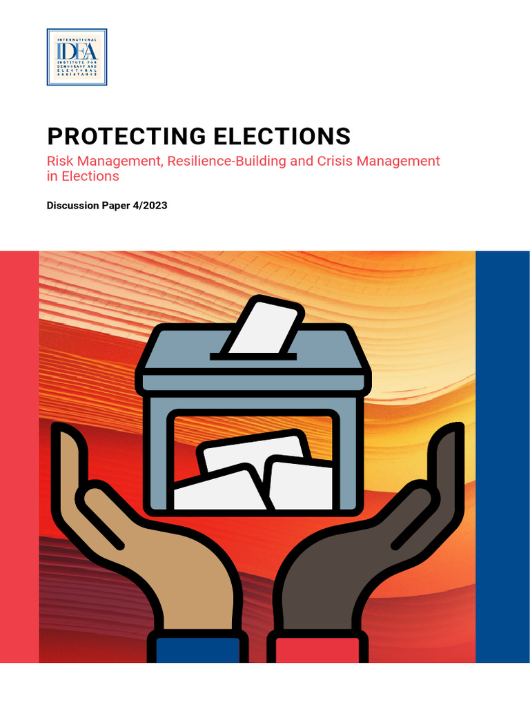 Protecting Elections Risk Management Resilience Building Crisis
