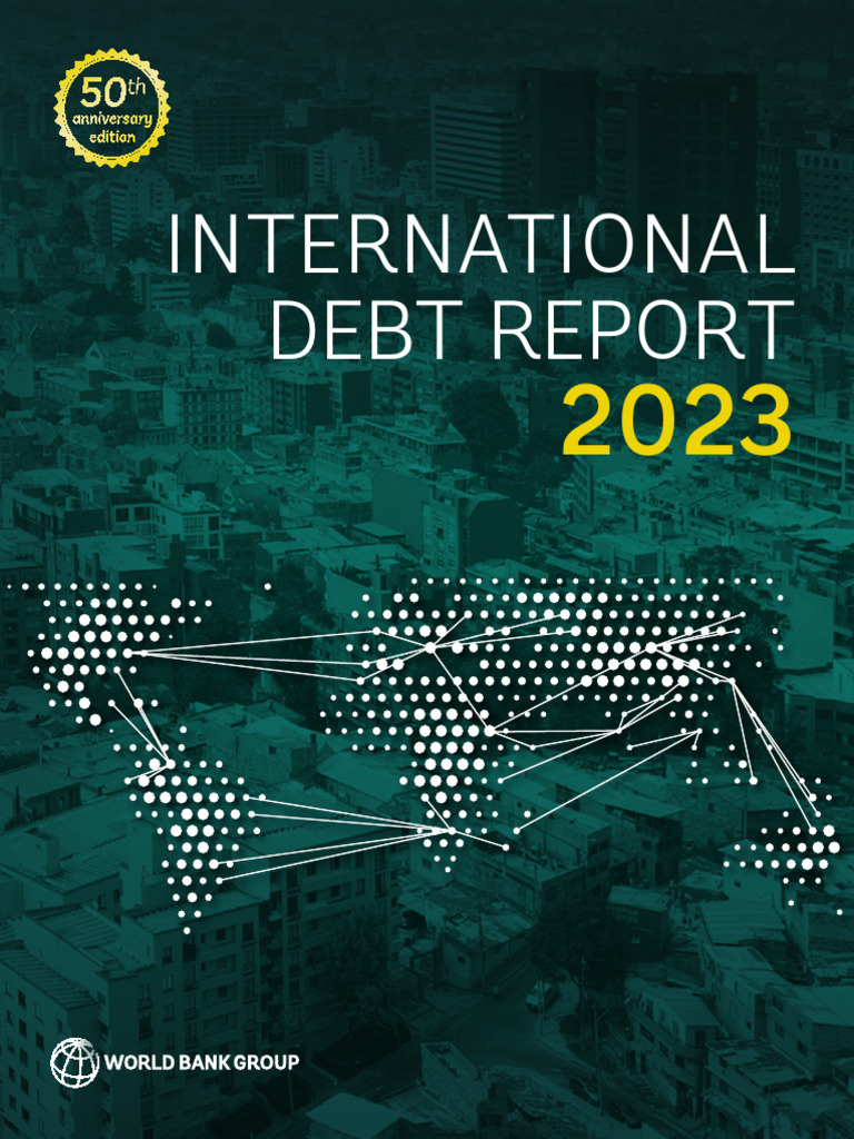 International Debt Report 2023 | PDF | Debt | Heavily Indebted Poor Countries