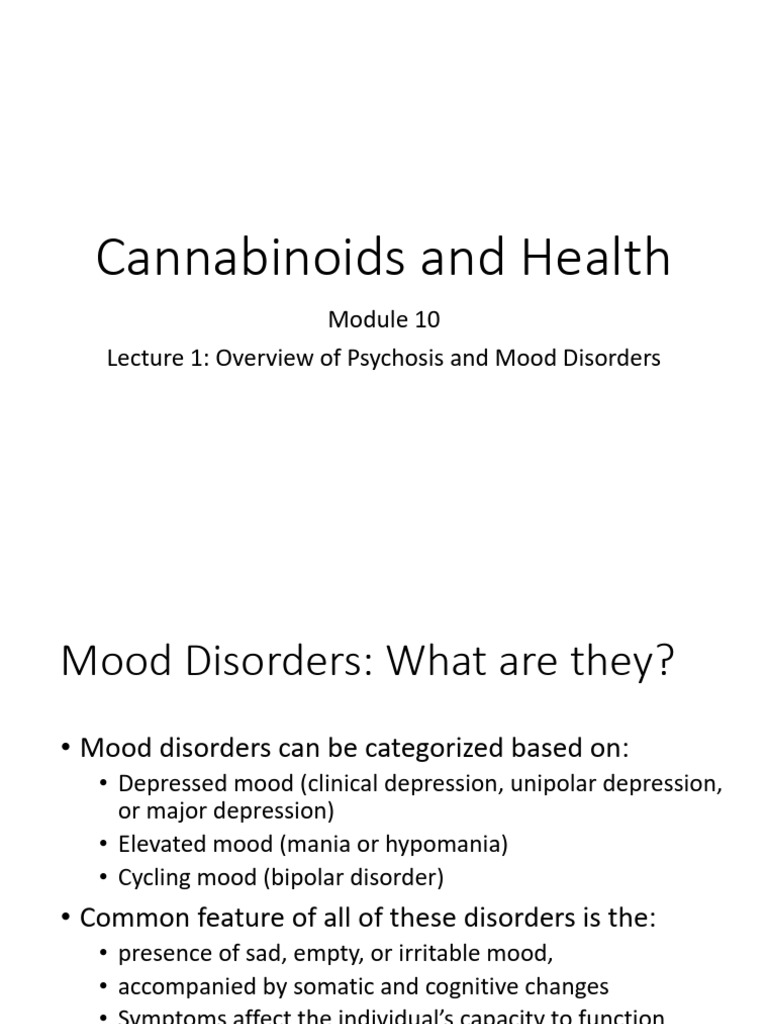 Module 10 Lecture 1 Cannabis Mental Health And Brain Disorders Pdf Schizophrenia Mania