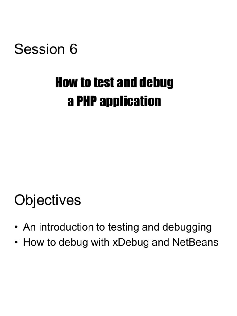 Chapter 06 (Session6 - Reviewed) | PDF | Php | Debugging