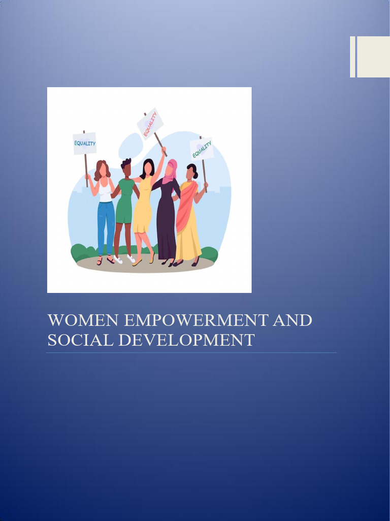 WOMEN EMPOWERMENT AND SOCIAL DEVELOPMENT | PDF | Microfinance | Woman
