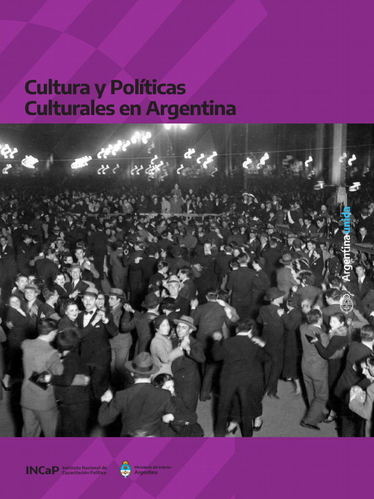 Cultura y Políticas Culturales en Argentina | PDF | Ideologías ...
