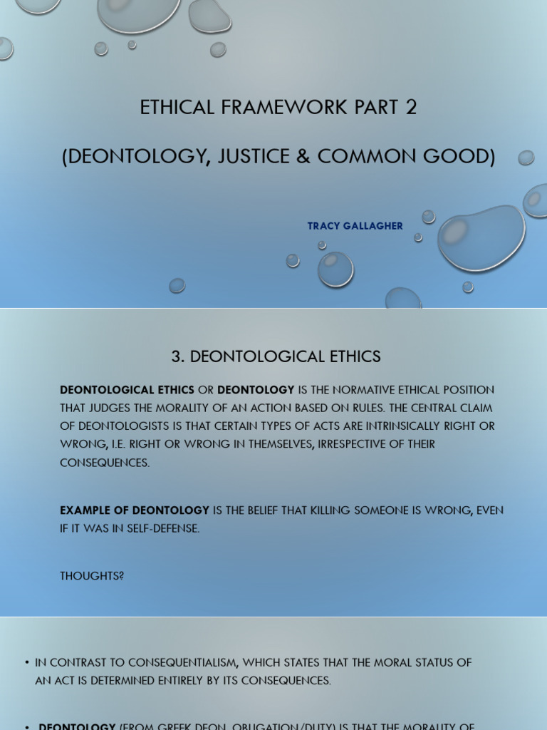 Ethical Frameworks Part 2 Deontology, Justice, Common Good | PDF ...