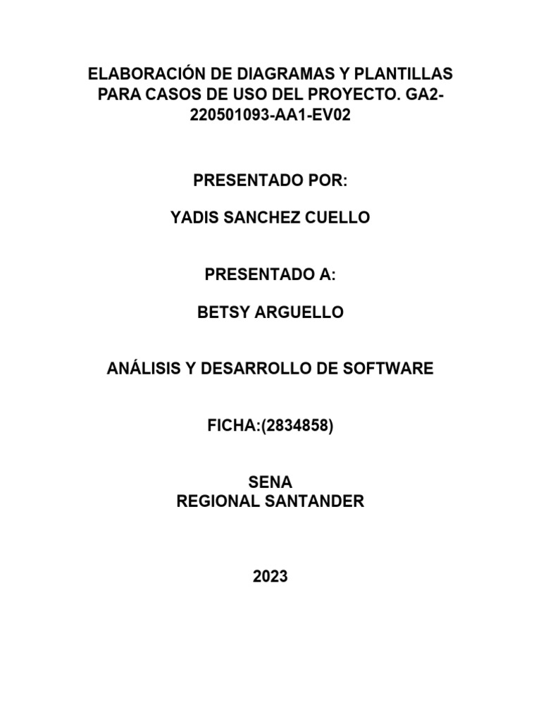 Elaboración de Diagramas y Plantillas para Casos de Uso Del Proyecto | PDF | Caso de uso | Software
