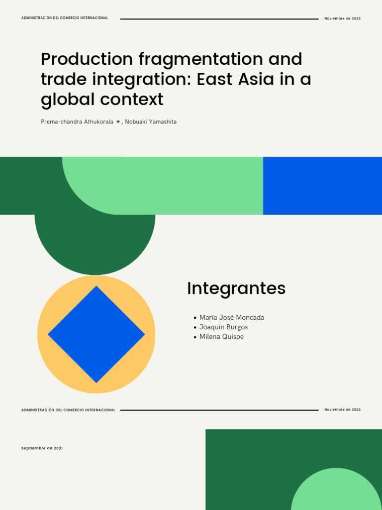 Production Fragmentation and Trade Integration: East Asia in A Global ...