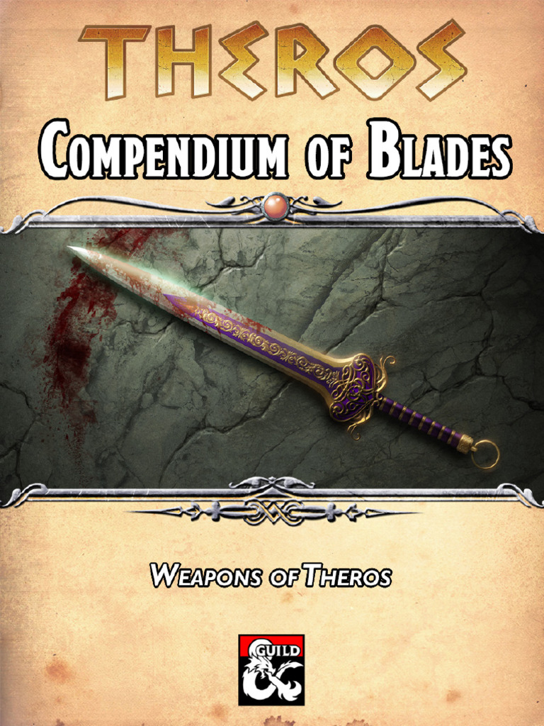 1242483-Compendium of Blades Weapons of Theros 1.2 | PDF | Sword | Dungeons & Dragons