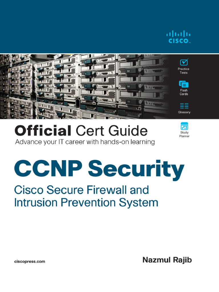 CCNP Security Cisco Secure Firewall and Intrusion Prevention System Official Cert Guide (Nazmul ...