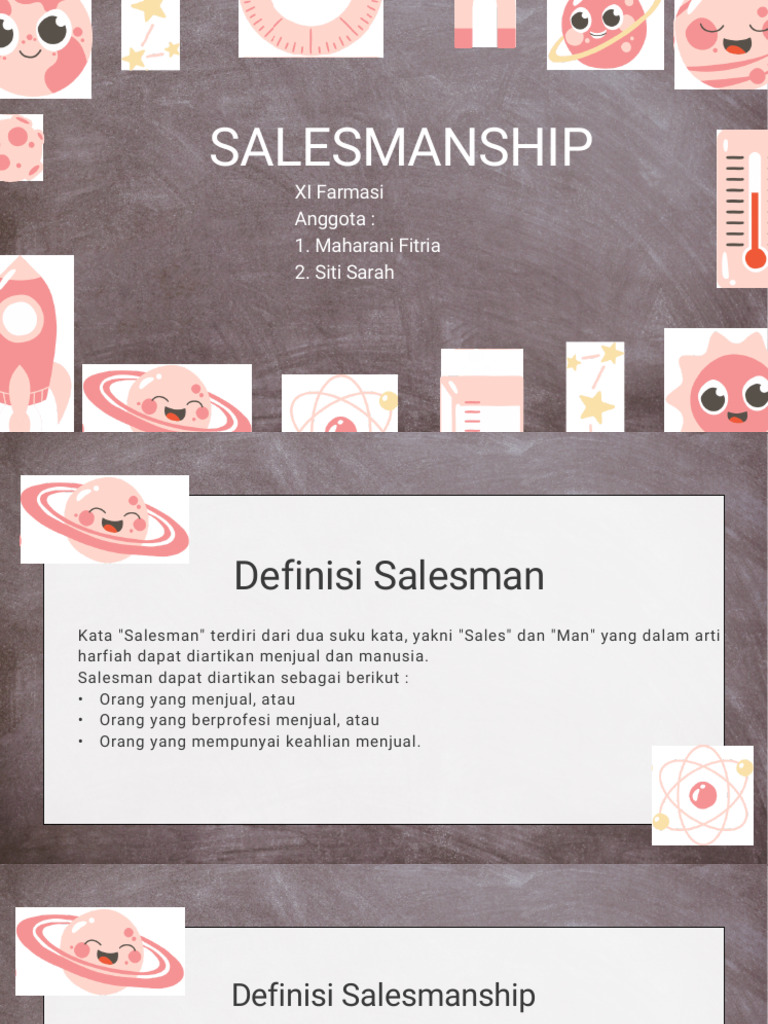 Salesmanship: XI Farmasi Anggota: 1. Maharani Fitria 2. Siti Sarah ...