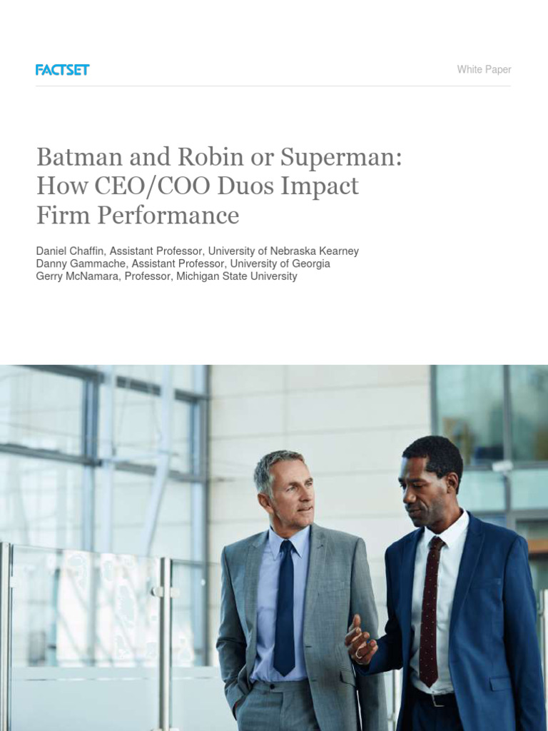Batman and Robin or Superman - How CEO or COO Duos Impact Firm Performance | PDF | Chief ...