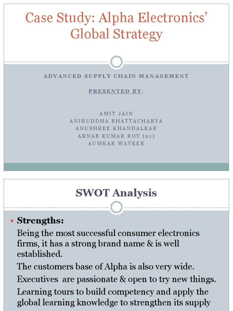 Alpha Electronics Presentation | PDF | Supply Chain | Strategic Management