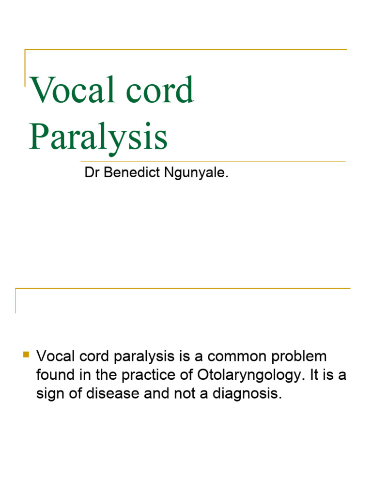 Vocal Cord Paralysis Causes & Management | PDF | Larynx | Human Voice