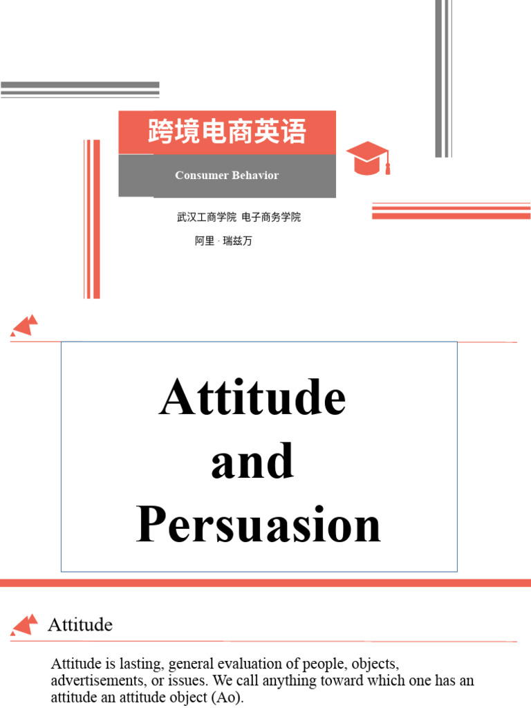 5-Attitude & Persuasion | PDF | Attitude (Psychology) | Behavior