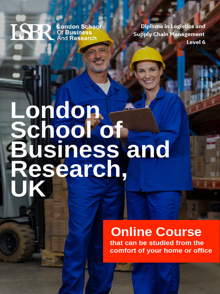 Level 6 Diploma in Logistics and Supply Chain Management - Delivered Online by LSBR, UK | PDF ...