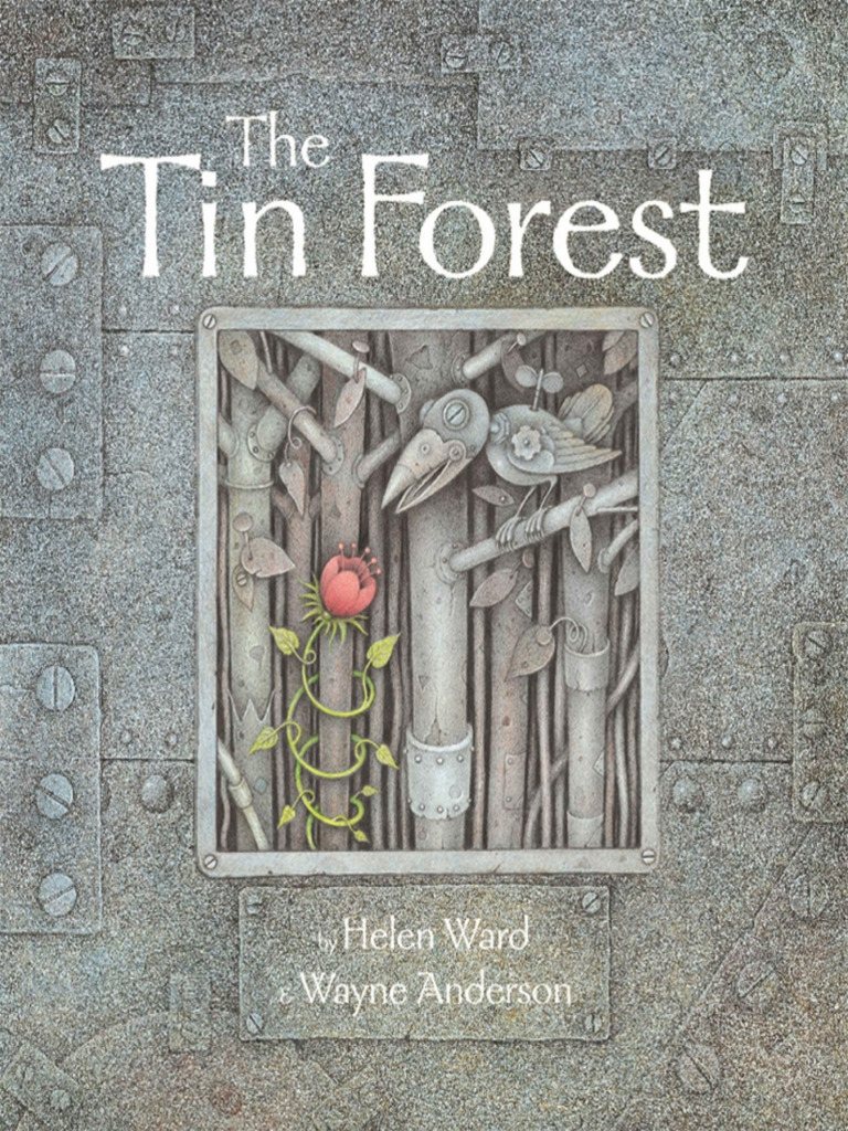 The Tin Forest (Helen Ward) | PDF