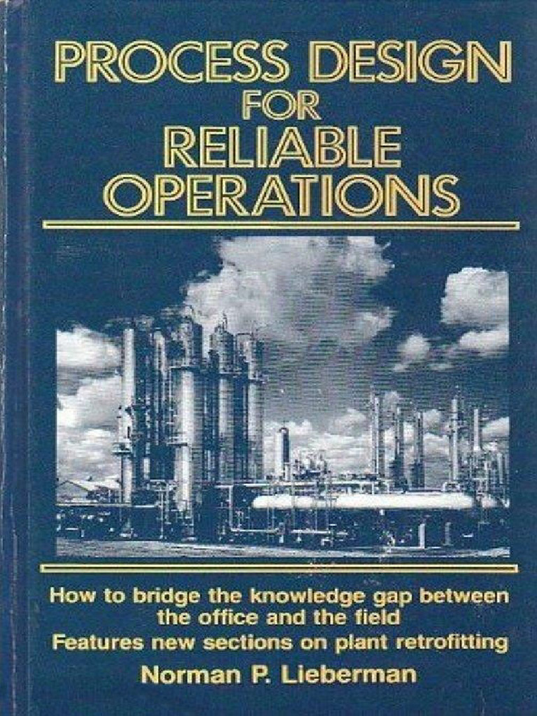 Process Design For Reliable Operations - Lieberman 1983 | PDF