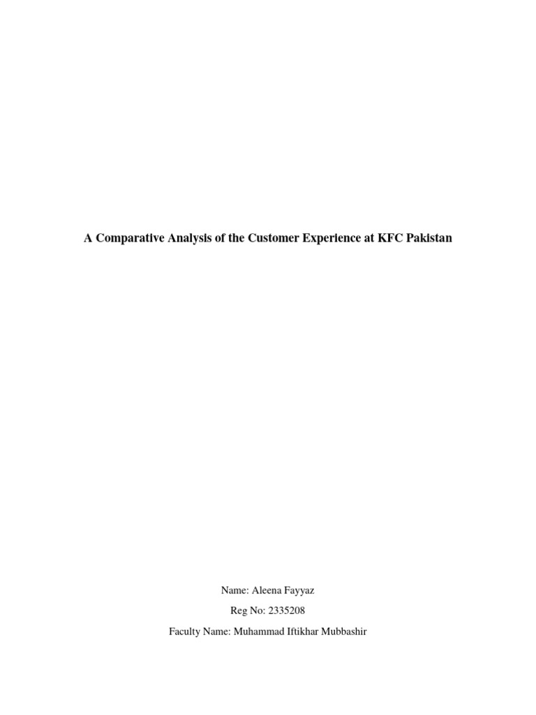 Aleena Fayyaz Compare and Contrast Essay - Customer Experience at KFC ...