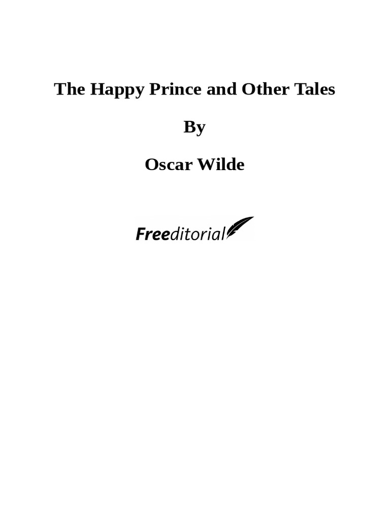 "The Happy Prince by Oscar Wilde" | PDF | The Happy Prince And Other Tales