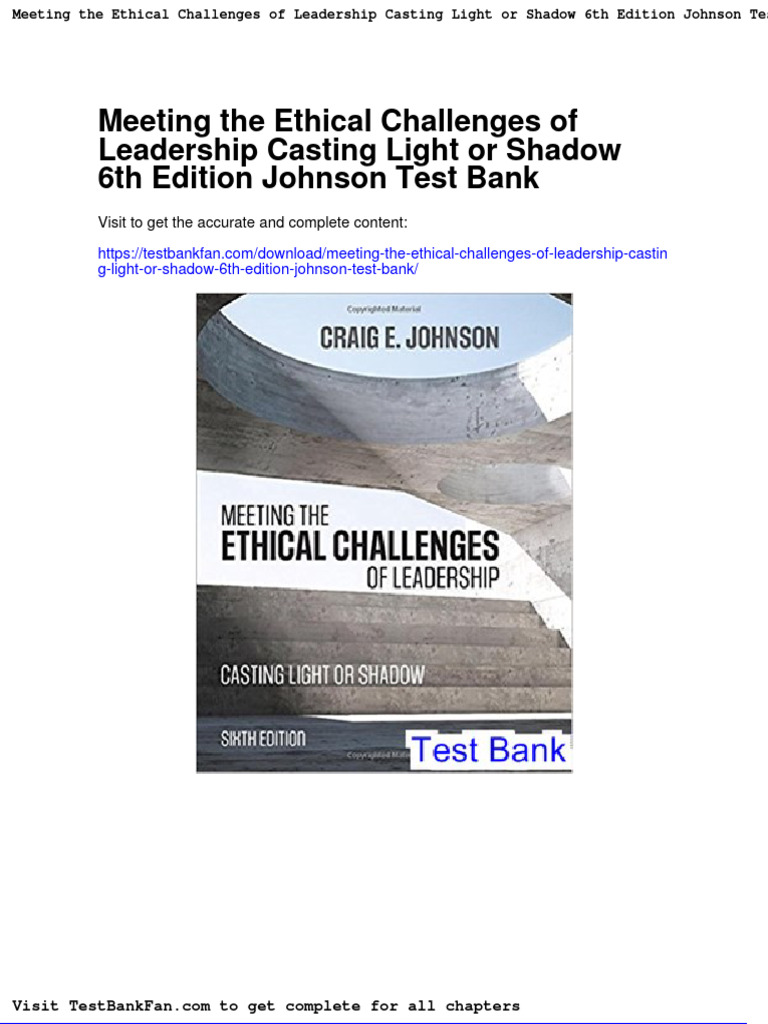 Meeting The Ethical Challenges of Leadership Casting Light or Shadow ...