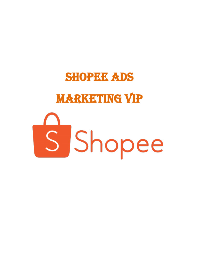 Panduan Aktivasi Shopee VIP Marketing | PDF