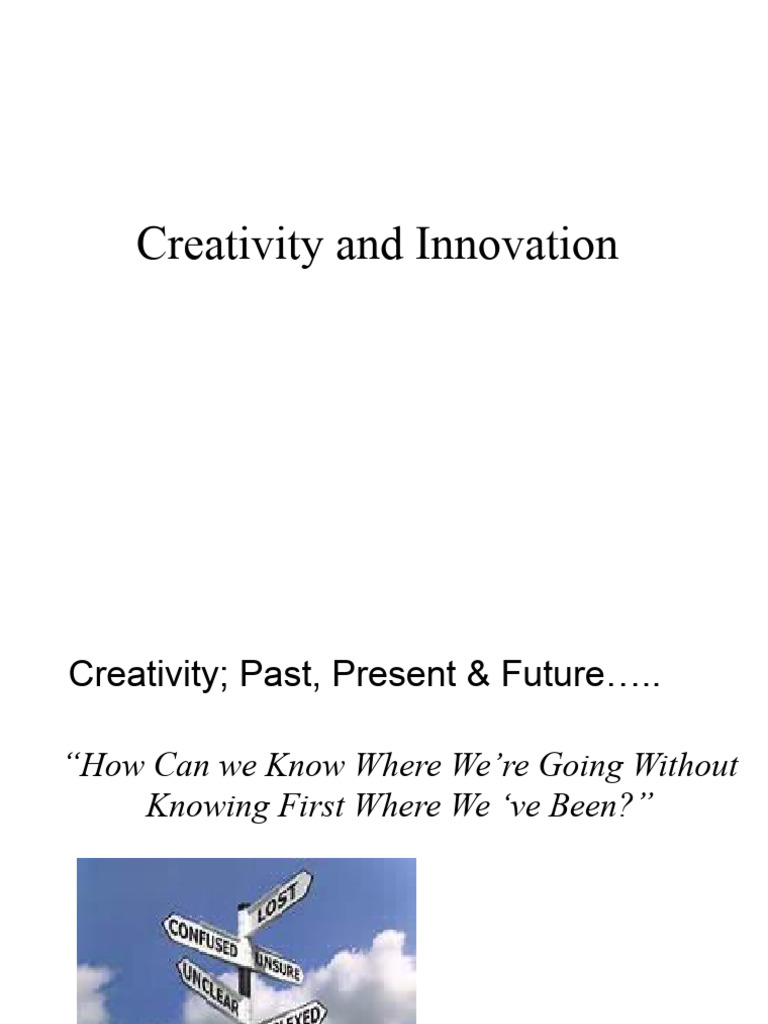 Week 8 Creativity and Innovation | PDF | Creativity | Innovation