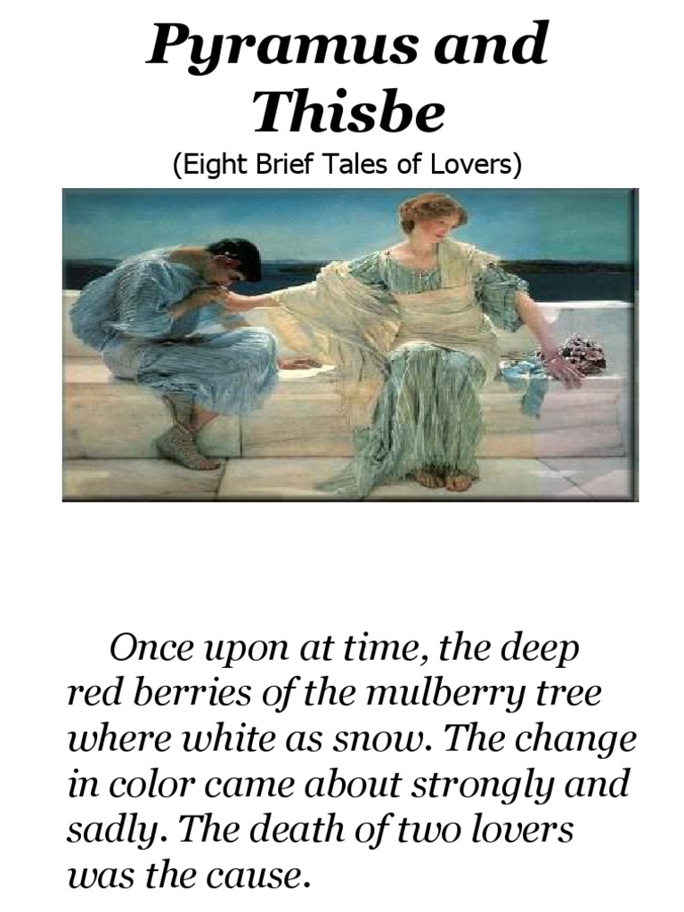 Pyramus and Thisbe | PDF | General Fiction
