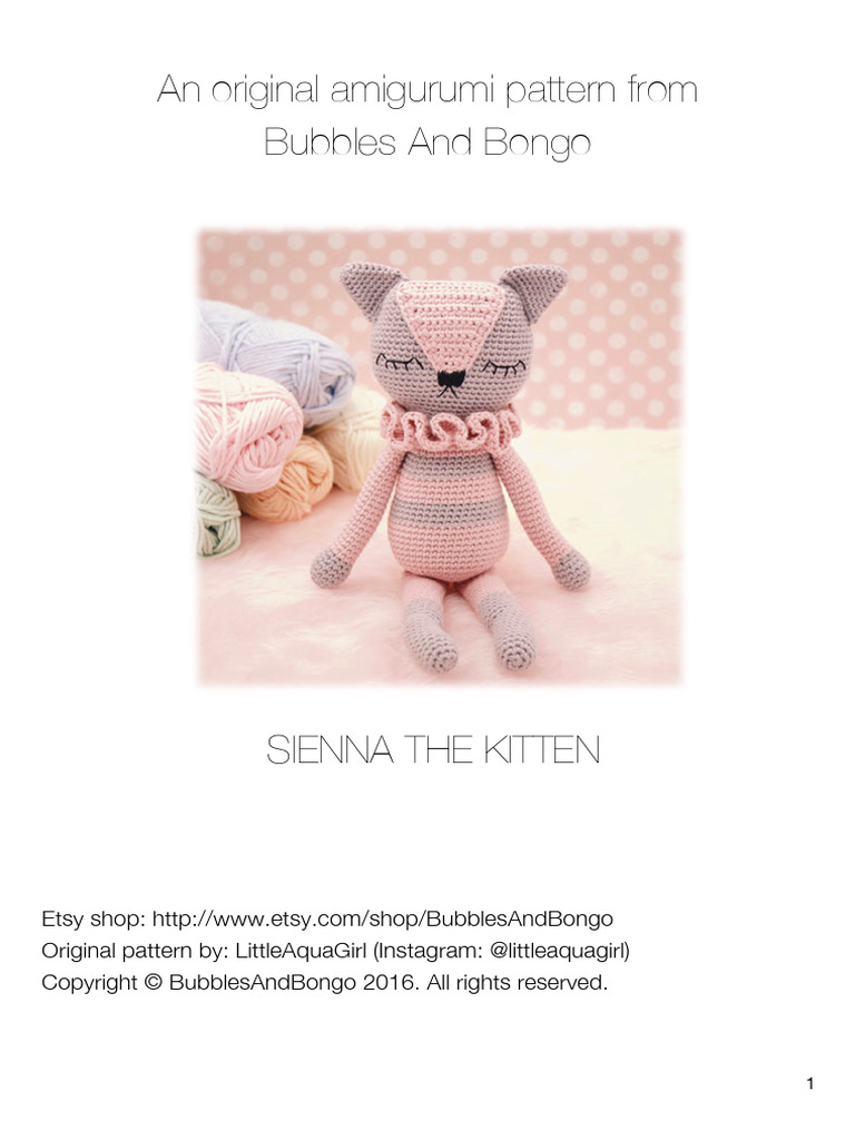Bubbles and Bongo, Sienna The Kitten - EN | PDF | Crochet | Embroidery