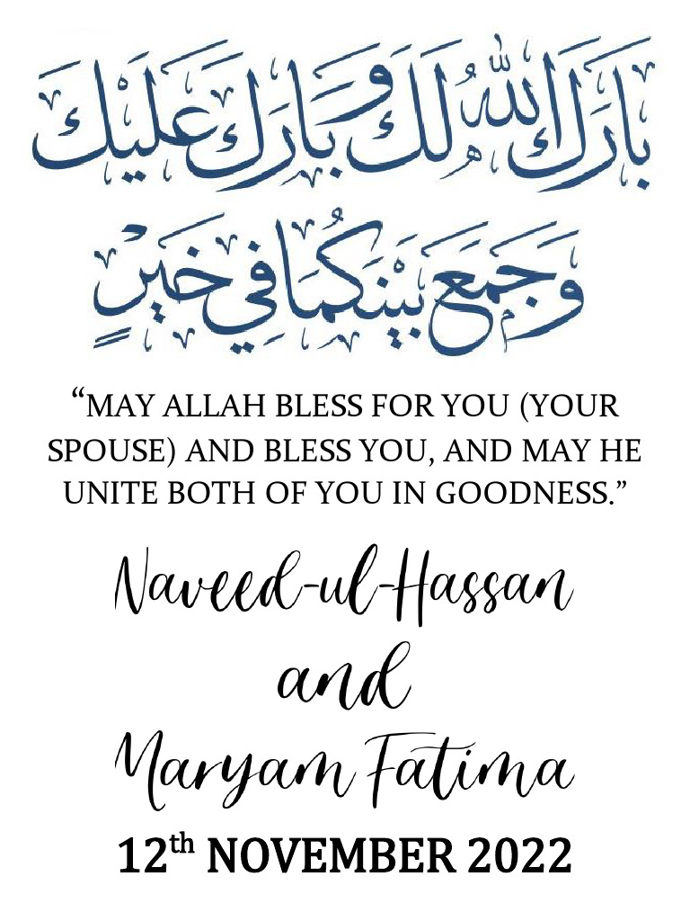 May Allah Bless For You (Your Spouse) and Bless You, and May He Unite Both of You in Goodness ...