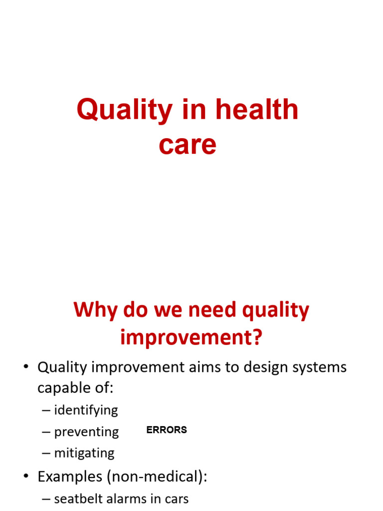 Quality in Healthcare Medicine | PDF | Patient | Medical Ethics
