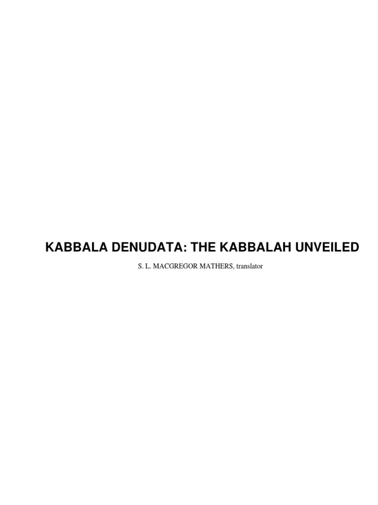 Kabbalah Denudata - Unveiled - Mathers | PDF | Kabbalah | Trinity