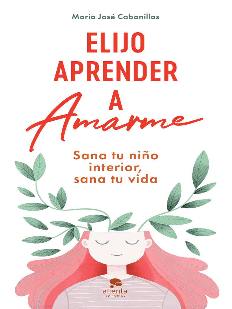 Elijo Aprender A Amarme | PDF | Amor | Las emociones