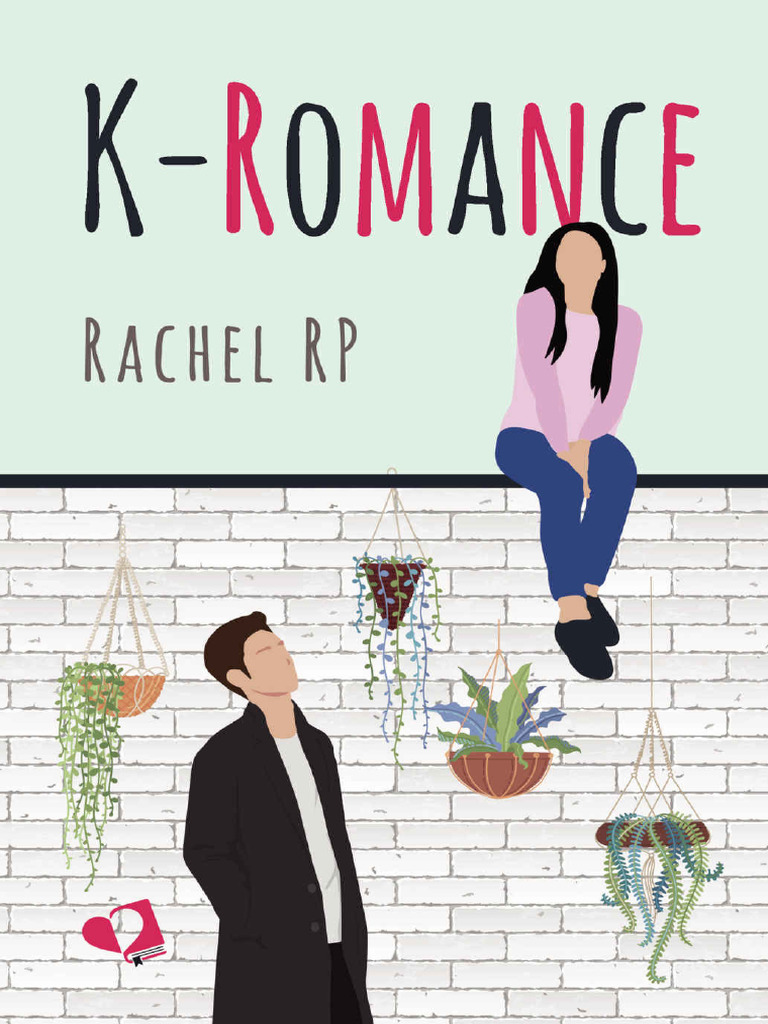 K-Romance - RP Rachel | PDF
