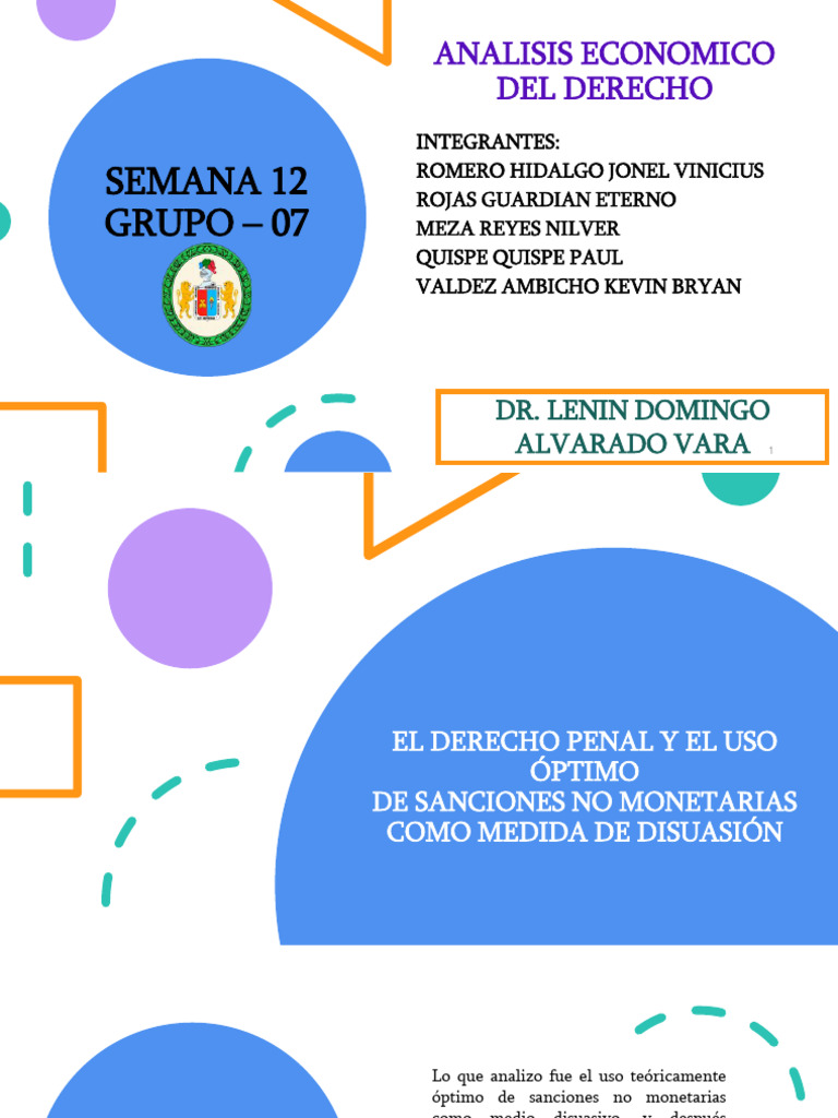 Grupo 07 - El Derecho Penal y El Uso Óptimo de Sanciones No Monetarias Como Medida de Disuasión ...