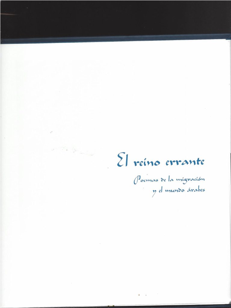 El Reino Errante: Poemas de La Migración y El Mundo Árabe | PDF