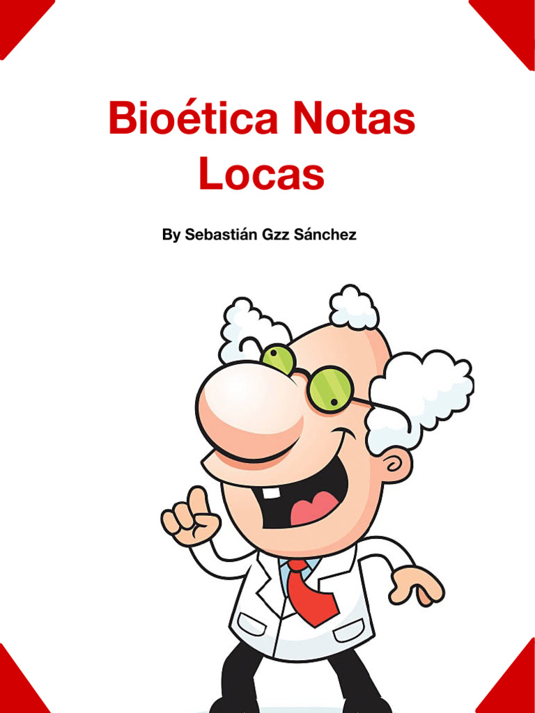 Bioetica Notas Locas | PDF | Ciencia y matemáticas