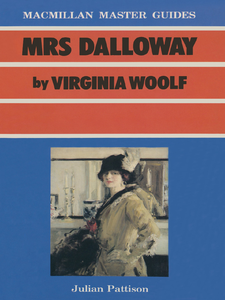 (Macmillan Master Guides) Julian Pattison (Auth.) - Mrs Dalloway by ...