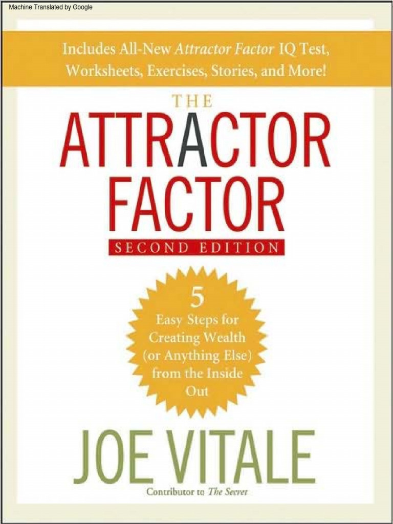 The Attractor Factor 2nd Edition by Joe Vitale | PDF