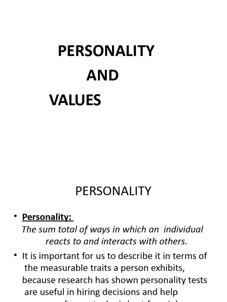 Lec 10- Personality & Values | PDF | Extraversion And Introversion | Behavioural Sciences
