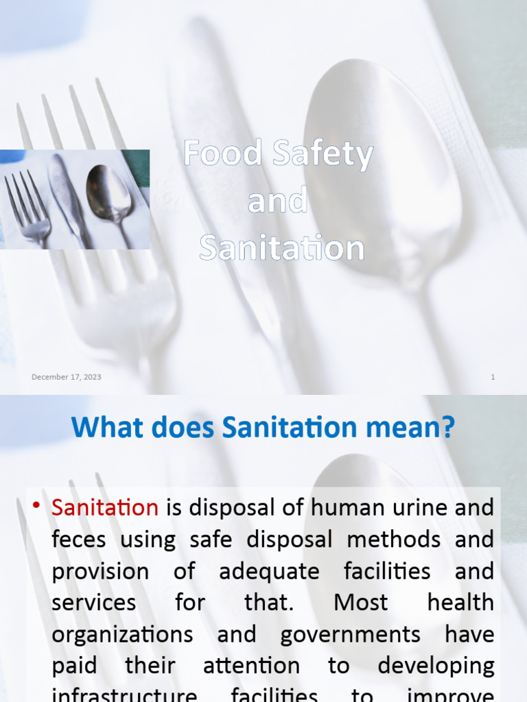 Food Safety and Sanitation Overview | PDF | Hygiene | Foodborne Illness