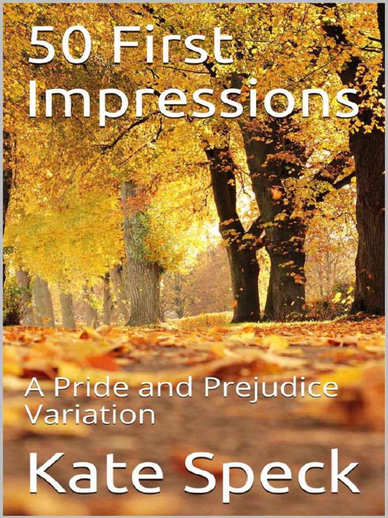 50 First Impressions - Kate Speck | PDF | Mr. Darcy | Pride And Prejudice