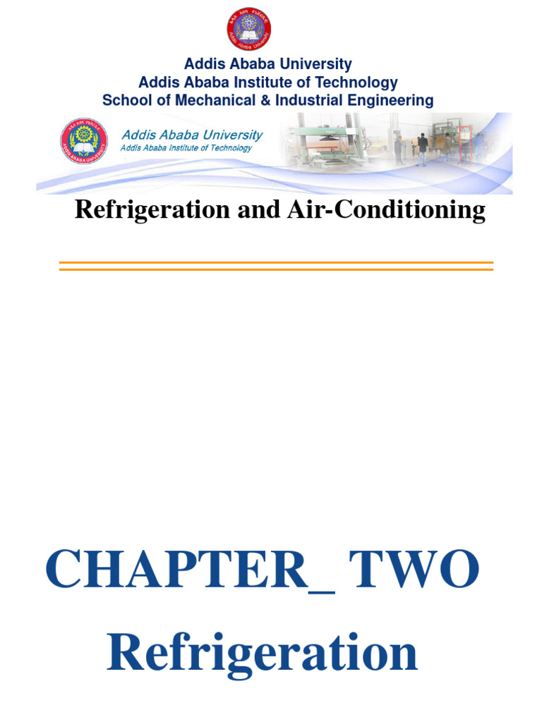 CHAPTER - 2 - Refrigeration - 1 | PDF | Refrigeration | Cryogenics